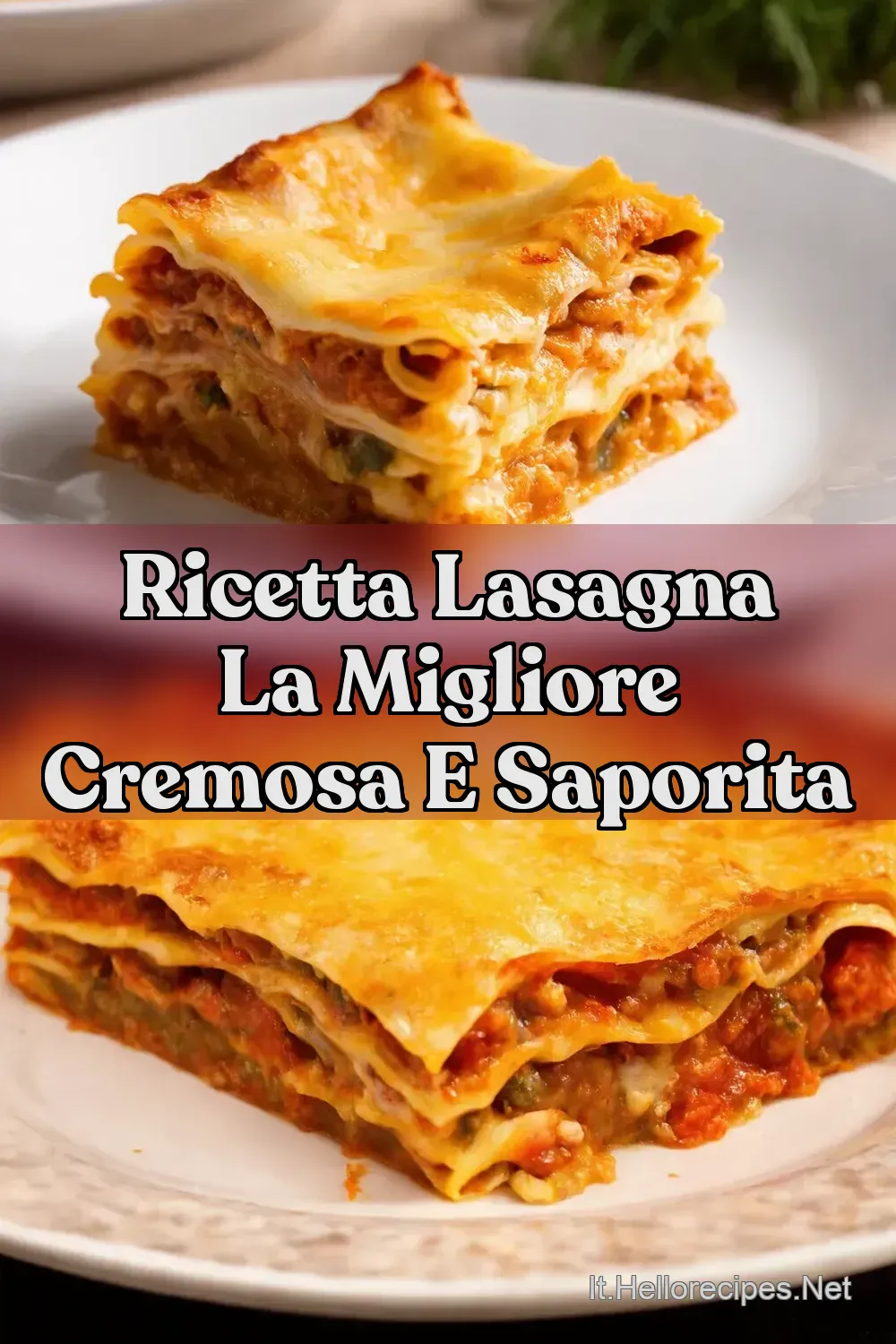Ricetta Lasagna Classica Il Segreto della Nonna Emilia
